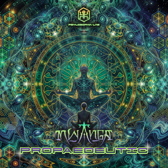 Propaedeutic | Mwanga | Psylosophia Lab