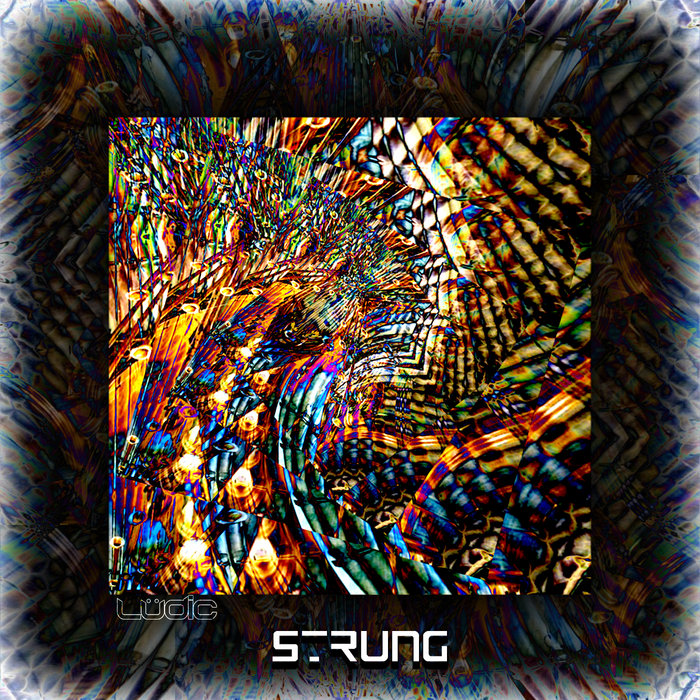 Strung (Remastered) | LÜdic