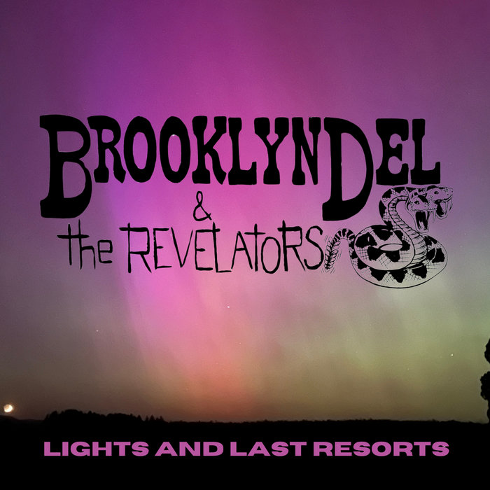 Last Resort | Brooklyn Del and the Revelators