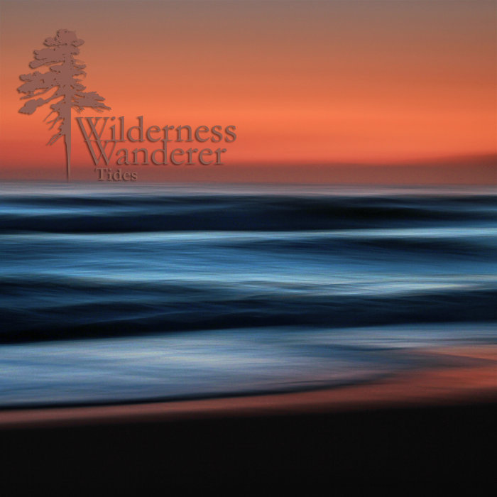 Tides | Wilderness Wanderer