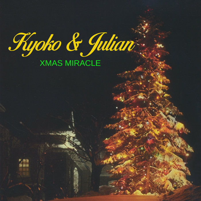 XMAS MIRACLE | KYOKO & JULIAN