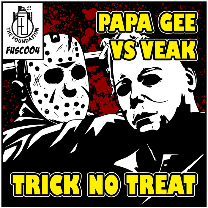 Papa Gee Vs Veak - Trick No Treat | Papa Gee, Veak | The Foundation