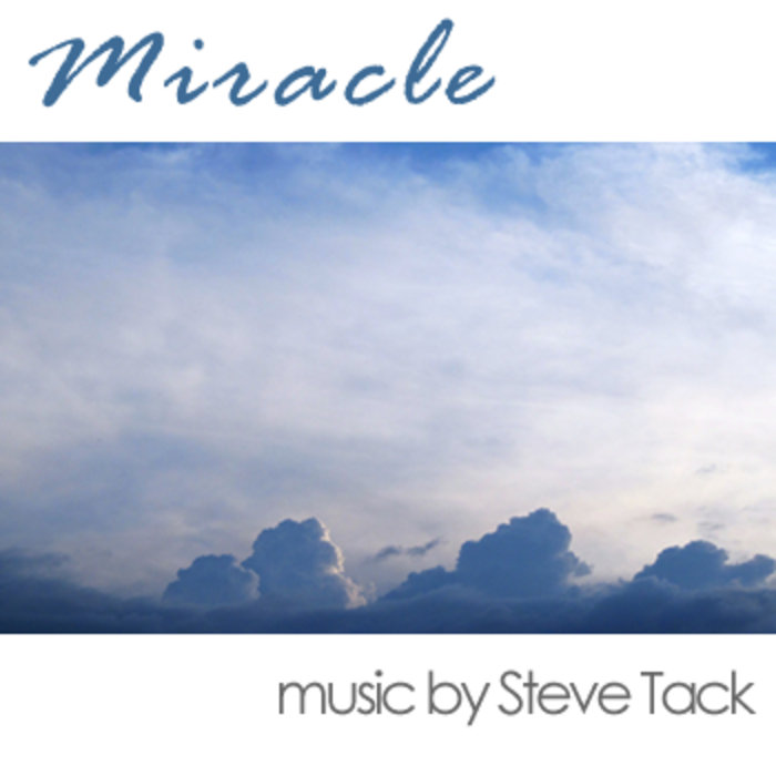 Miracle | Steve Tack