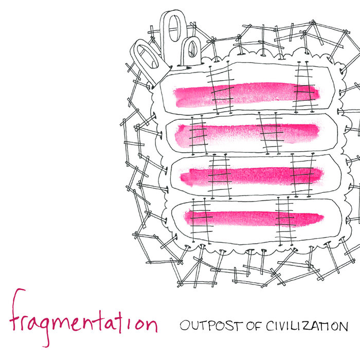 Fragmentation | Outpost of Civilization