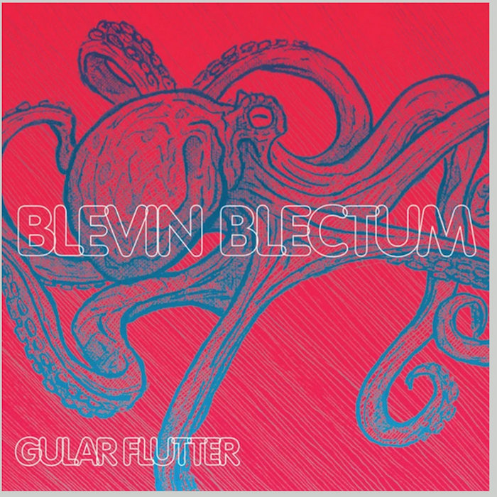 Gular Flutter | blevin blectum
