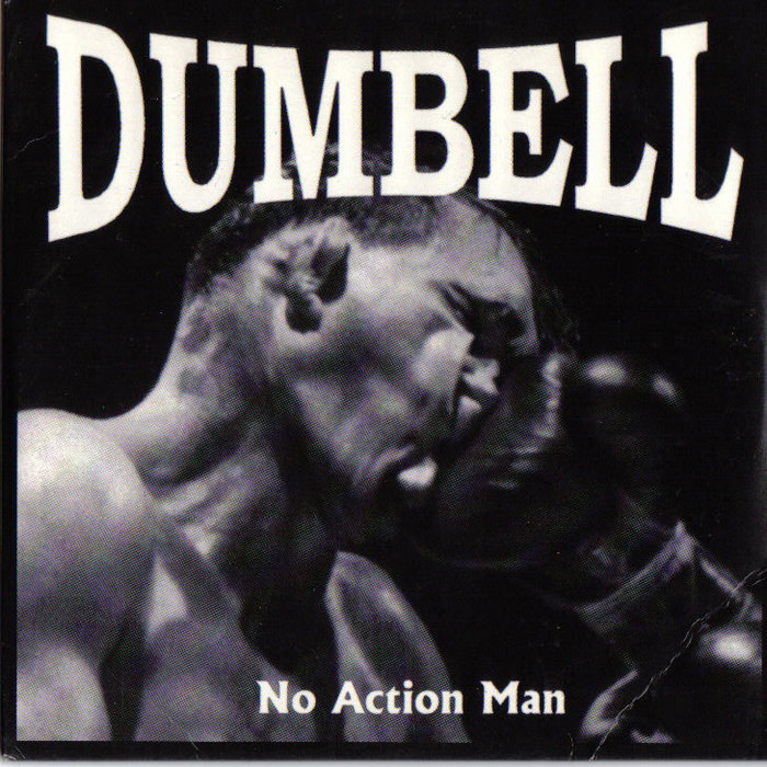 No Action Man | Dumbell