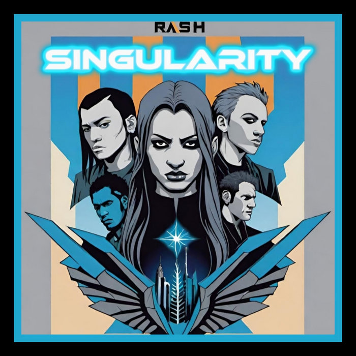 Singularity | Rash