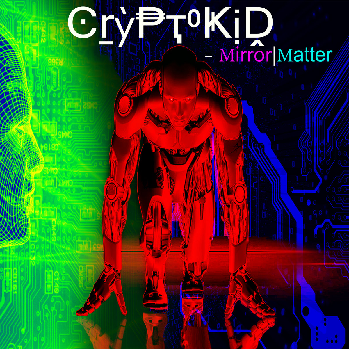 Mirror Matter | CryptoKid