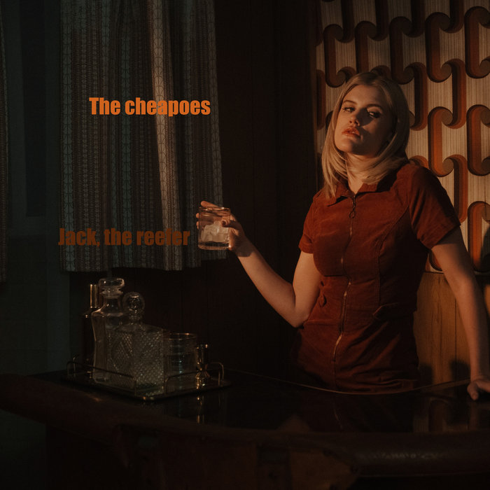 Jack, the reefer | The Cheapoes