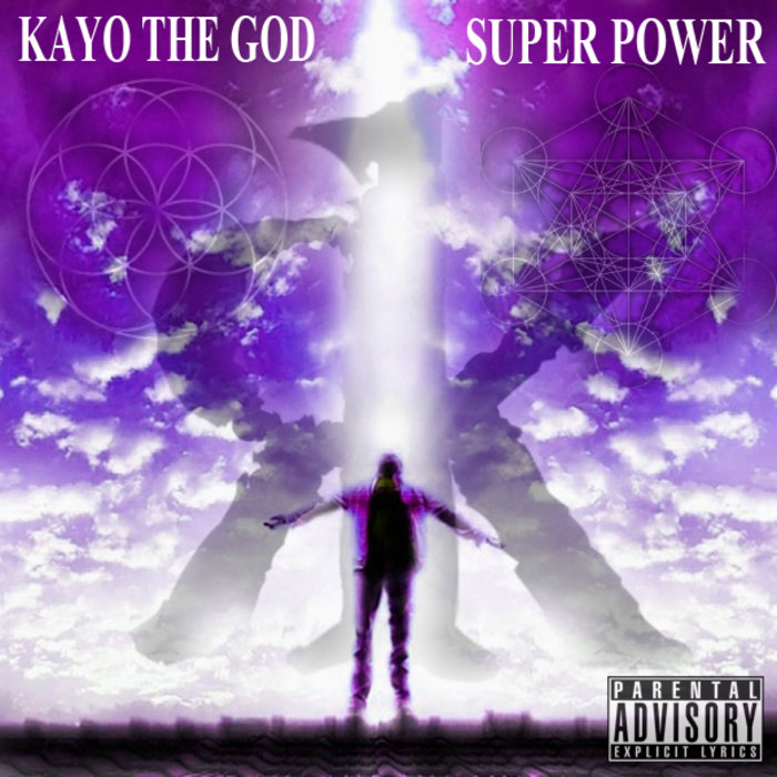 Super Power | Kayo The God
