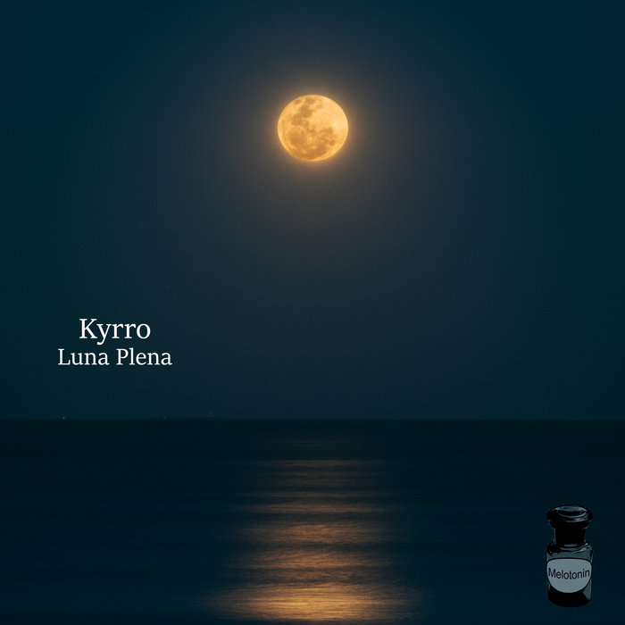 Luna Plena | Kyrro | Melotonin