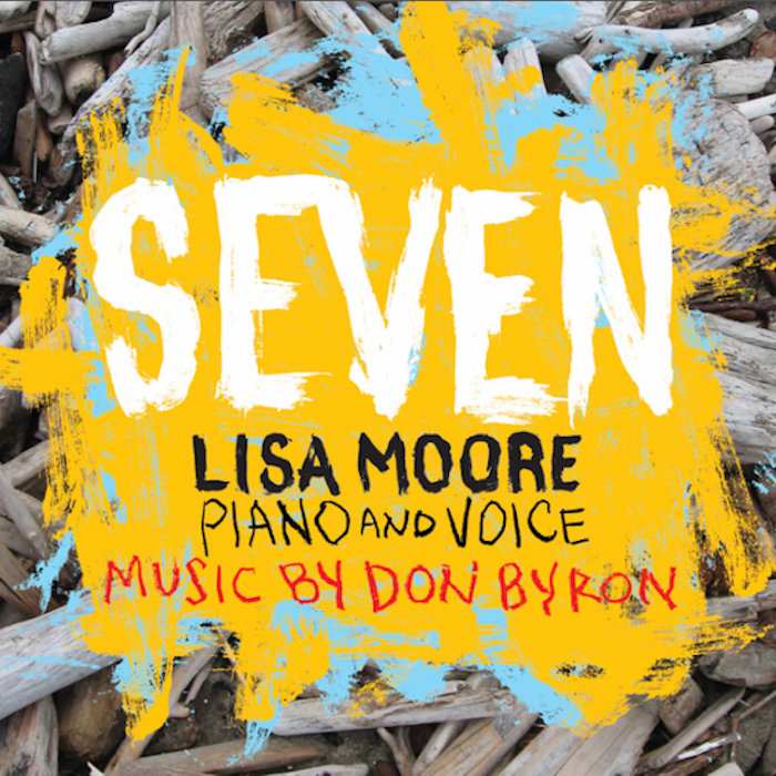Seven | Lisa Moore & Don Byron | Lisa Moore