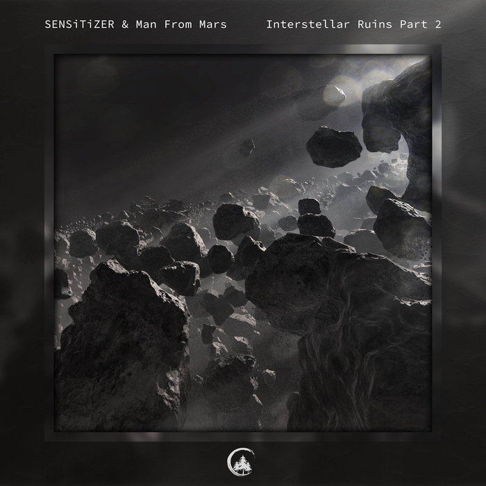 Interstellar Ruins, Pt. 2 | Sensitizer, Man from Mars | SENSiTiZER