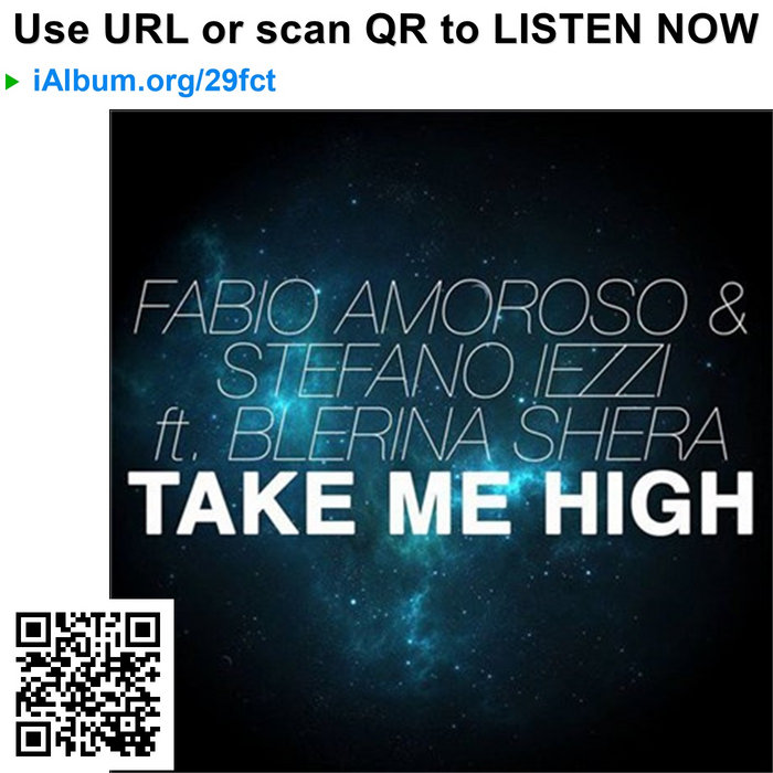 Take Me High | Fabio Amoroso & Stefano Iezzi Ft Blerina Shera | Fabio ...