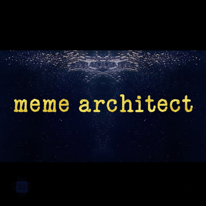 Meme Architect (Extended Version) | Kirill Matveev | MixCult Records