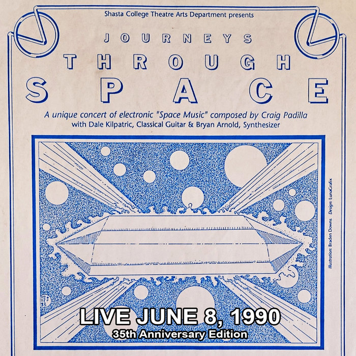 Journeys through Space Live 1990 | Craig Padilla