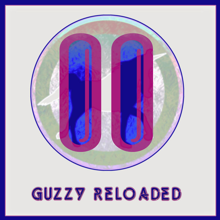 Guzzy Reloaded | Guzzy Bowen