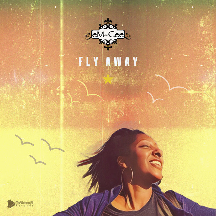 Fly Away - Single | Em-Cee