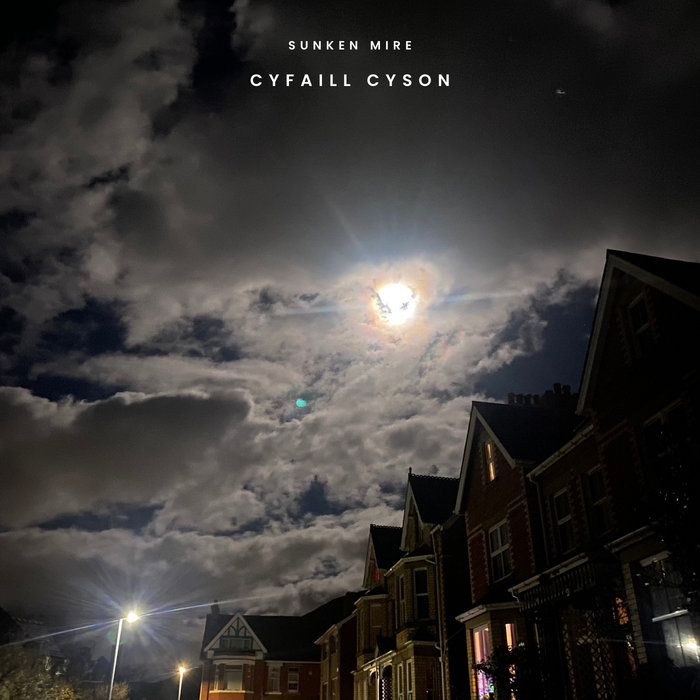 Cyfaill Cyson | Sunken Mire