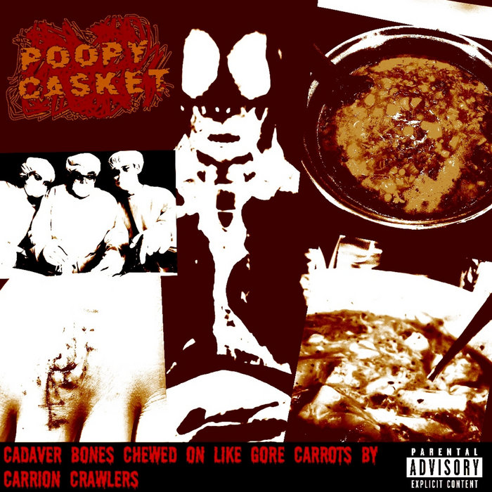 CADAVER BONES CHEWED ON LIKE GORE CARROTS BY CARRION CRAWLERS | Poopy ...