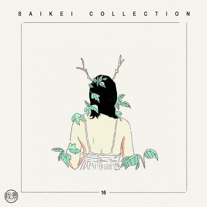 Saikei Collection Vol. 16 | saikei collective