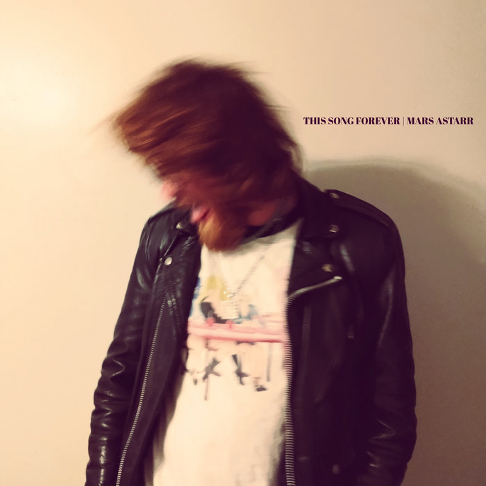 This Song Forever | Mars Astarr