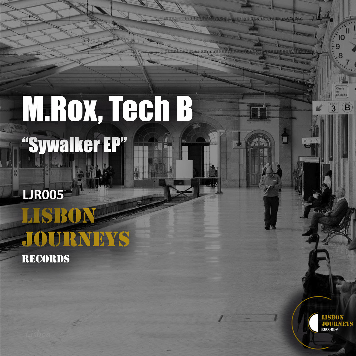 Skywalker EP | M.Rox, Tech B | Lisbon Journeys Records