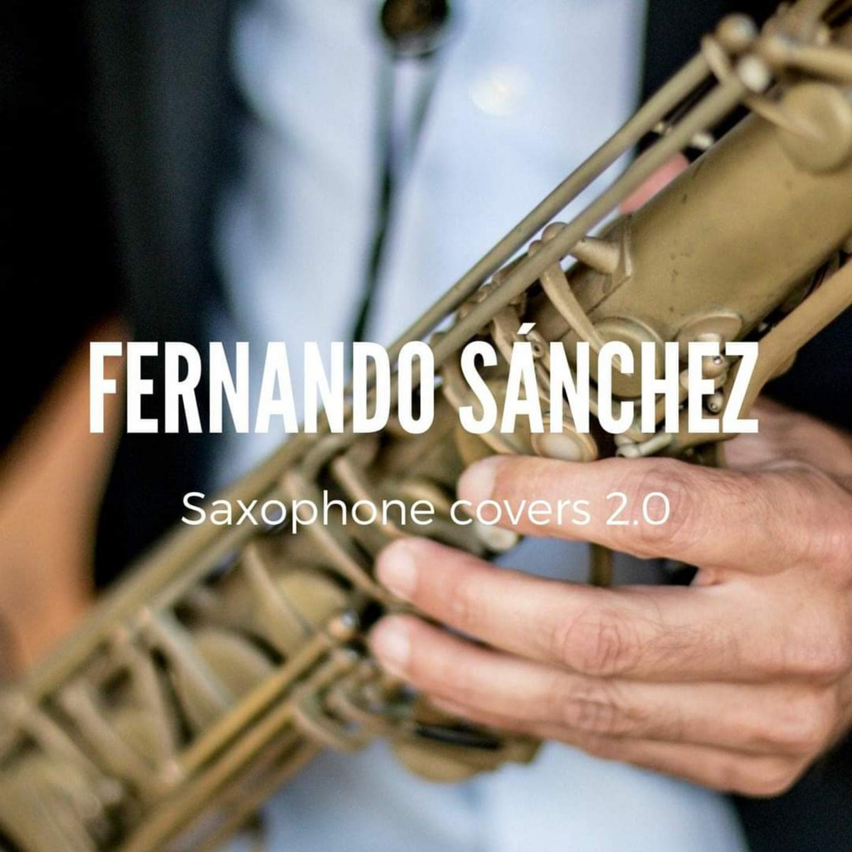 Saxophone covers 2.0 | Fernando Sanchez | Fernandosaxo