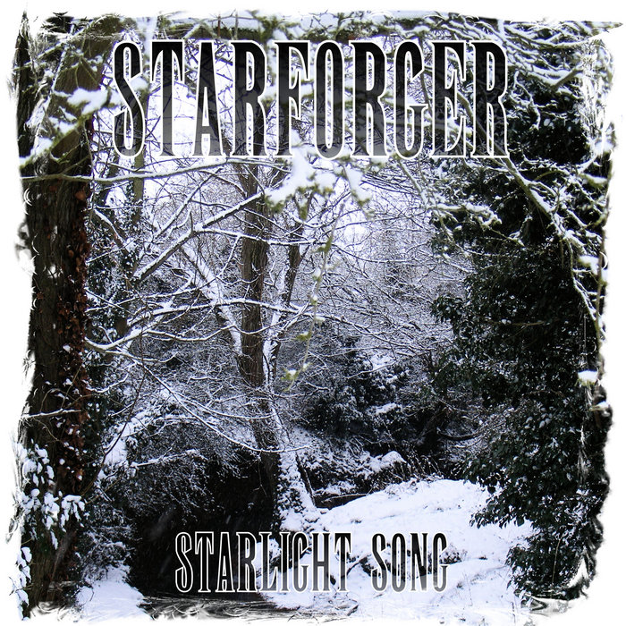 Starlight Song | Starforger