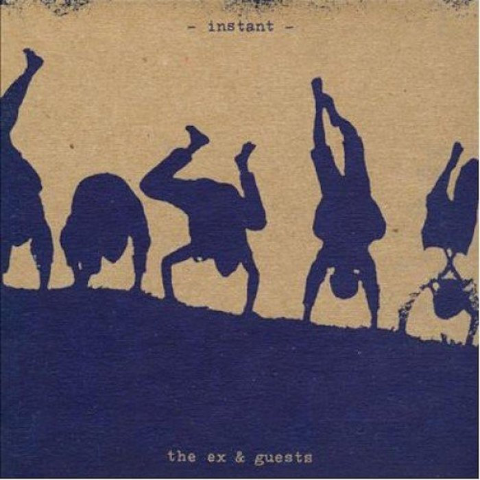 Instant | The Ex & Guests | Terrie Hessels / Terp Records