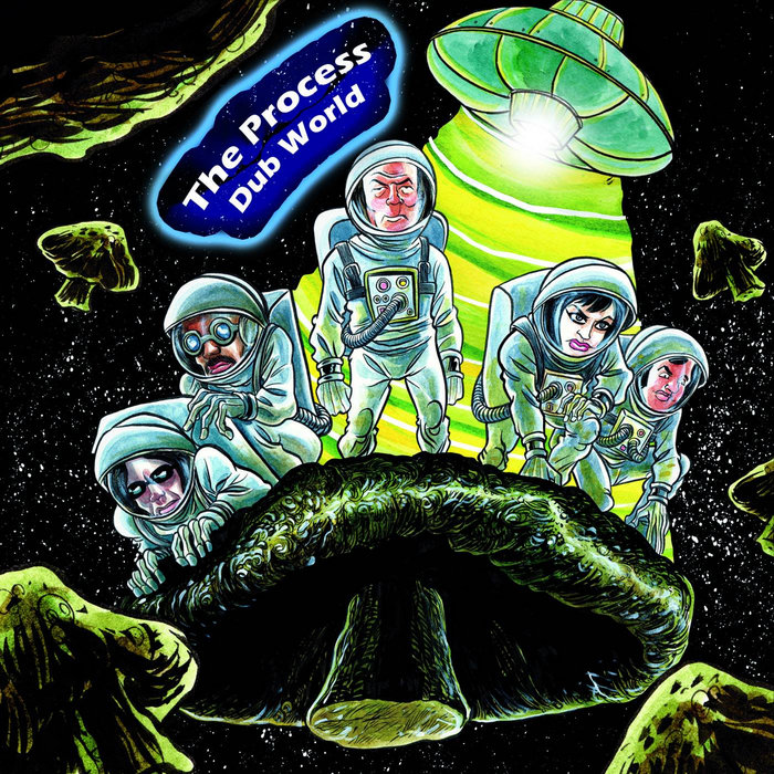 Dub World | THE PROCESS