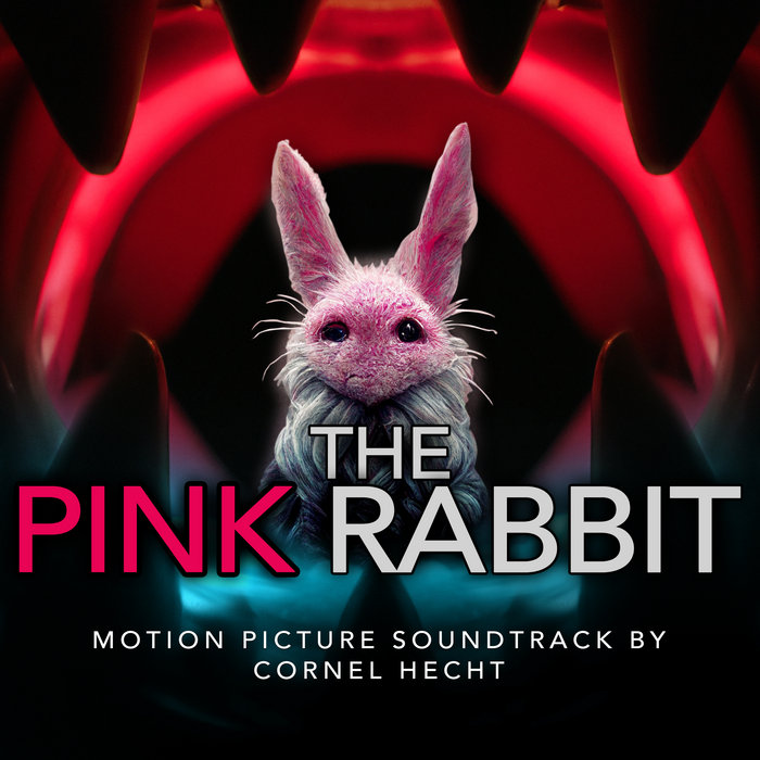 The Pink Rabbit (Original Motion Soundtrack) | Cornel Hecht