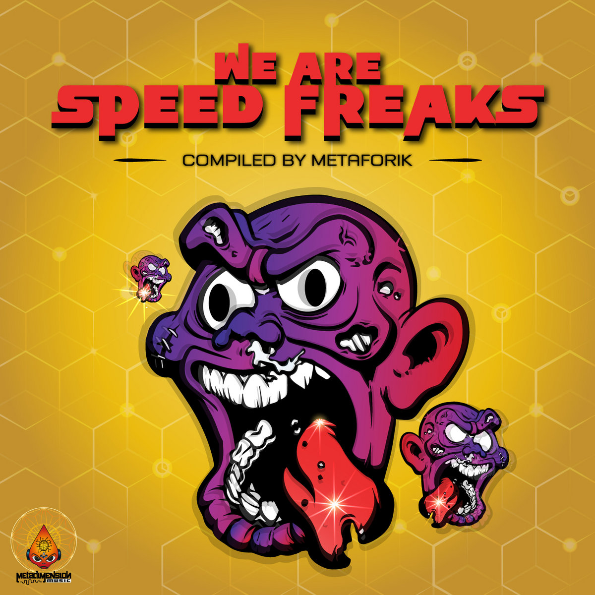 V/A - WE ARE SPEED FREAKS | Various Artists | Metadimension Music
