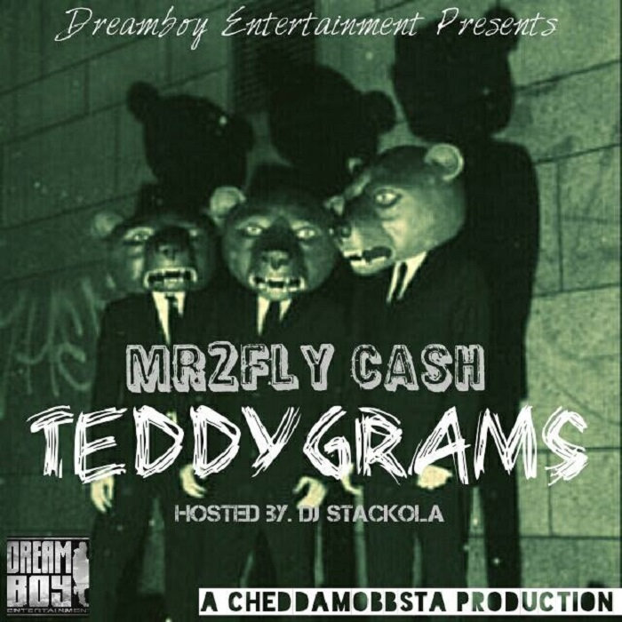 Teddy Grams | Mr2Fly Cash