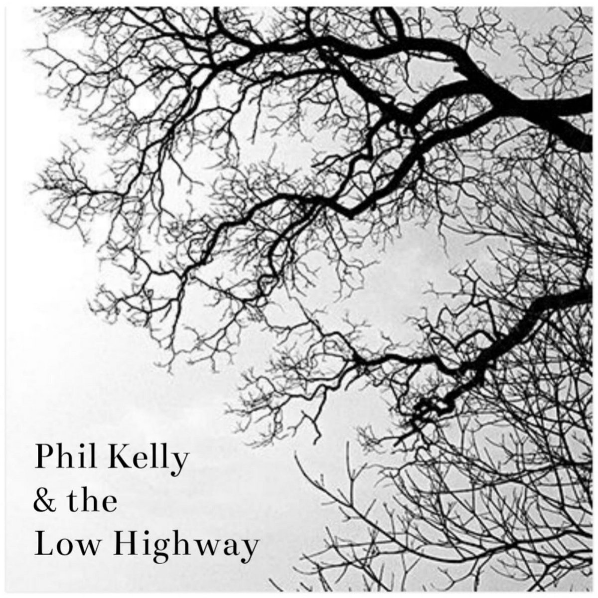 Phil Kelly & the Low Highway | Phil Kelly