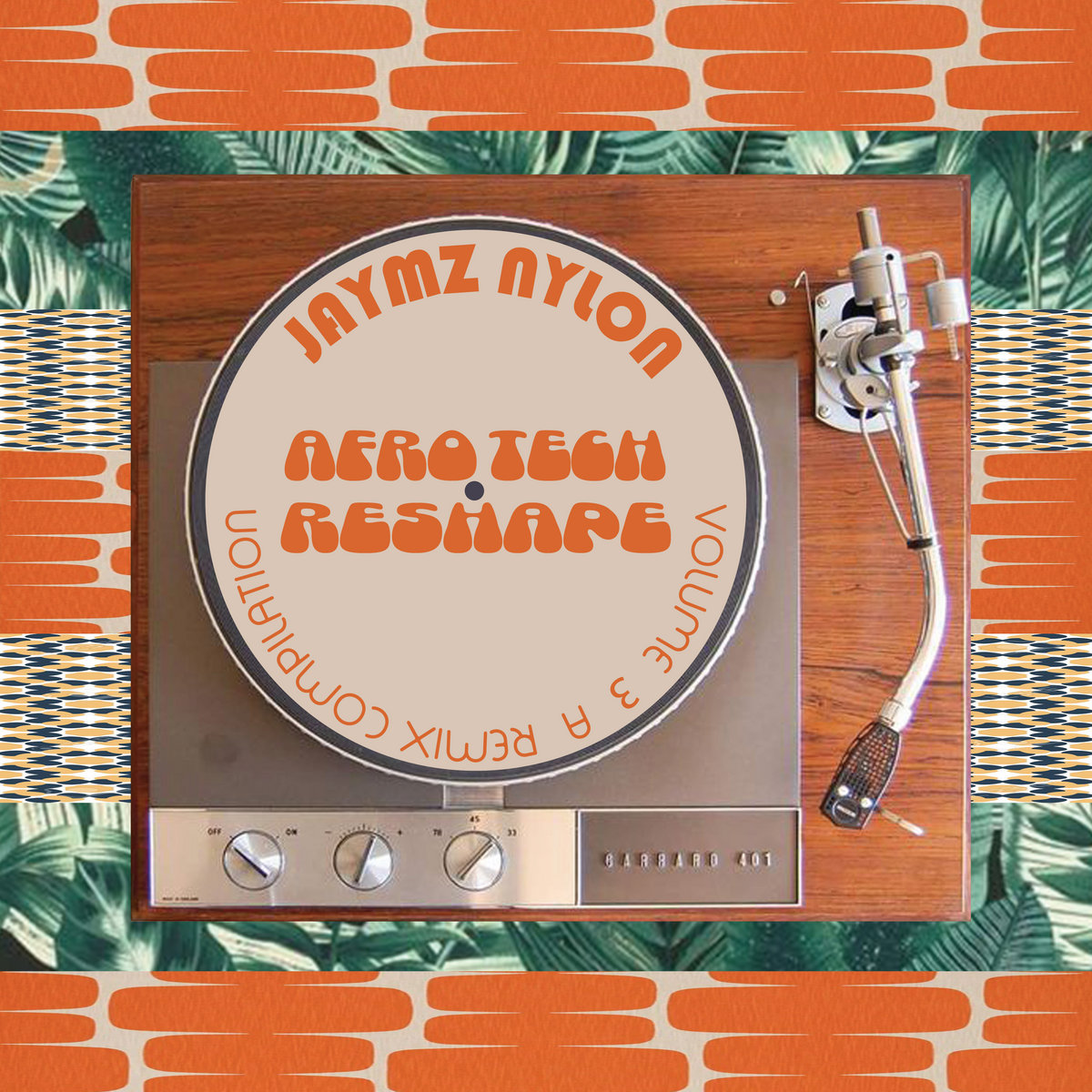 Afro Tech ReShape Volume Three | Jaymz Nylon | Nylon Trax