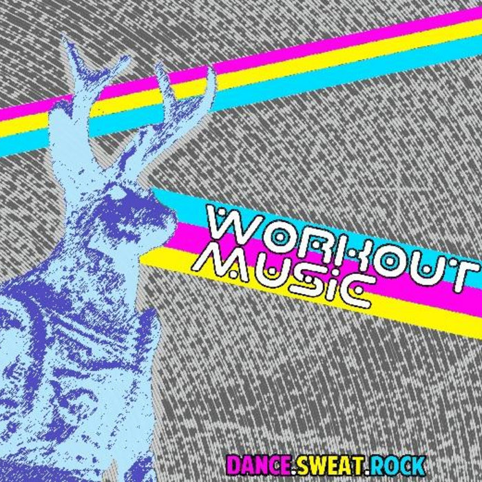 Dance.Sweat.Rock | WorkoutMusic