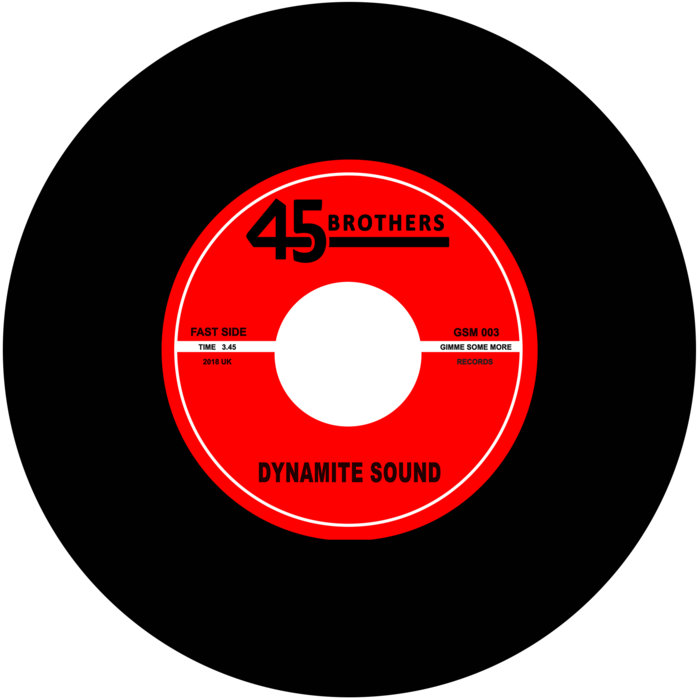Dynamite Sound / What's Happening | 45 Brothers