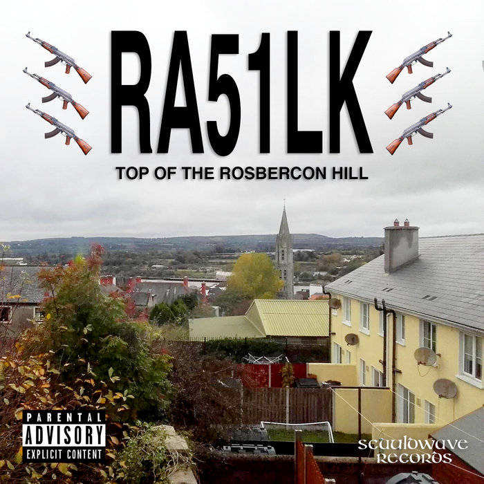 Top Of The Rosbercon Hill | RA51LK | Scauldwave Records