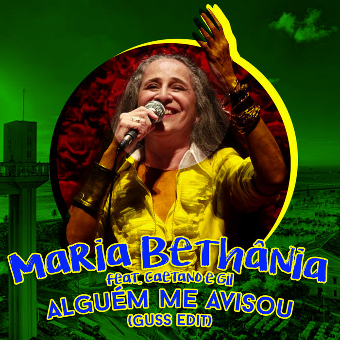 Maria Bethânia - alguem me avisou (Guss Edit) | Dj Guss