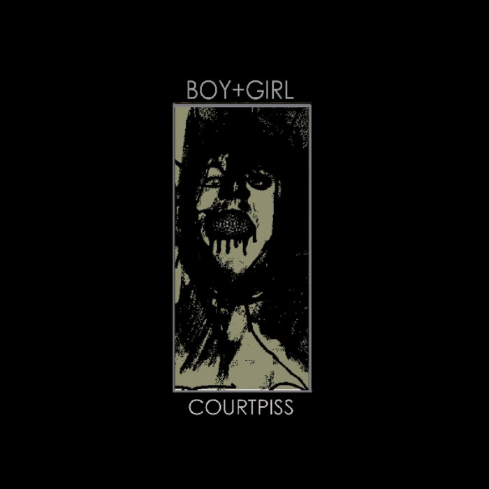DTRASH154 - Courtpiss | BOY+GIRL | D-Trash Records