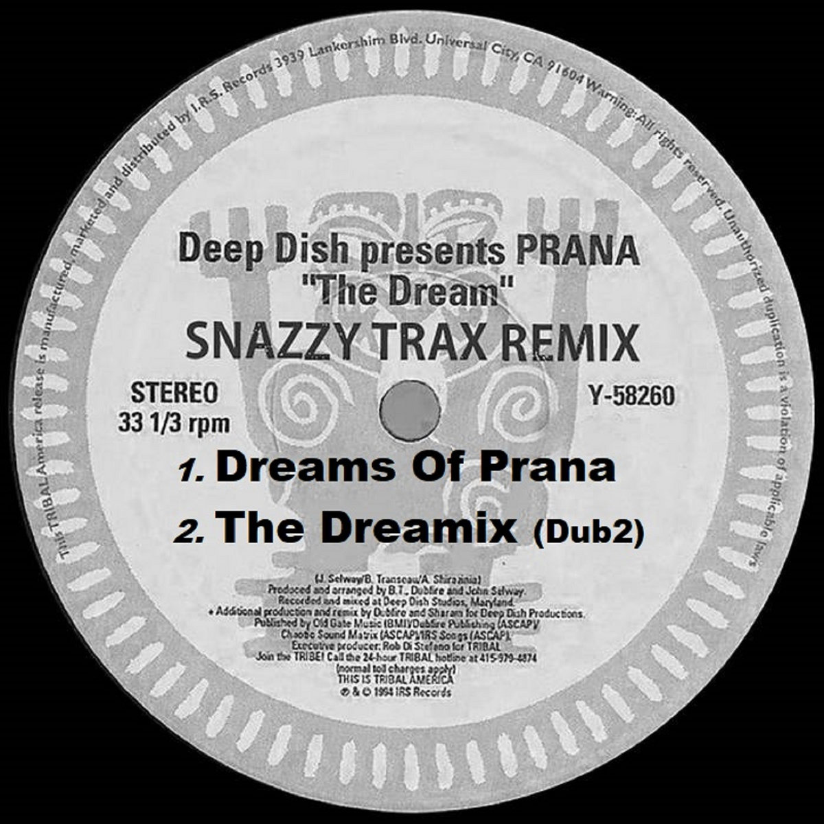 Dreams Of Prana | Deep Dish / Snazzy Trax | Snazzy Trax
