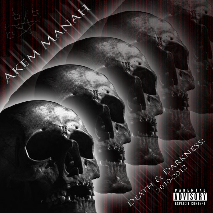 Death & Darkness: 2010-2012 | Akem Manah