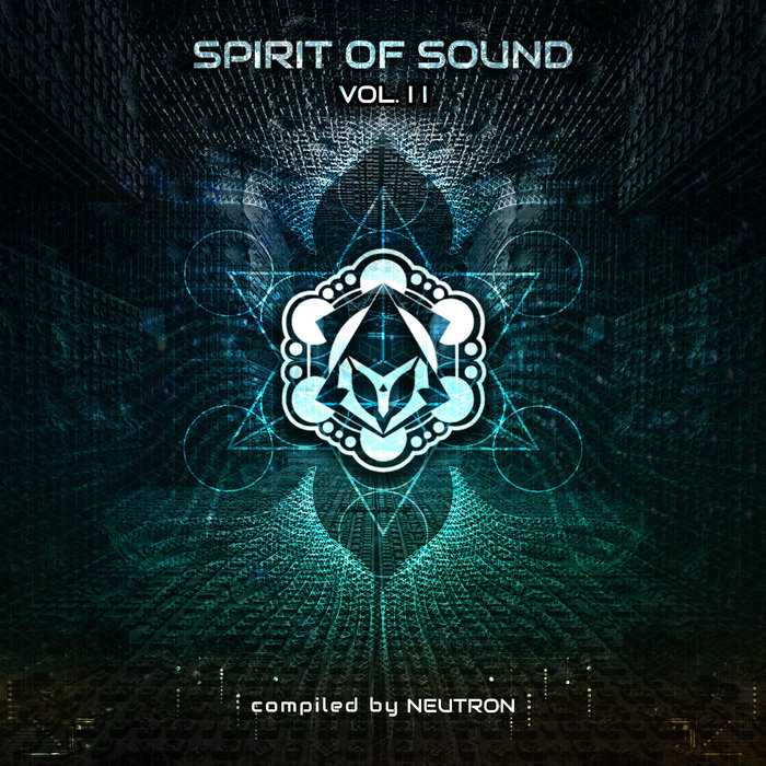 Spirit of Sound Vol.II - Compiled by Neutron | Maharetta Records