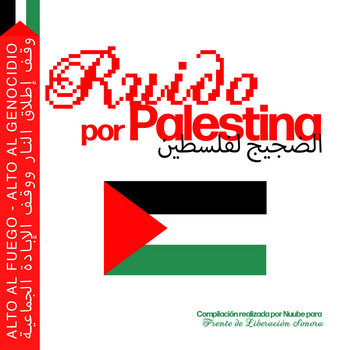 Ruido por Palestina Libre | puzz amatizta, lucia r, albania juarez ...