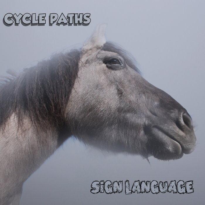 Sign Language | Cycle Paths
