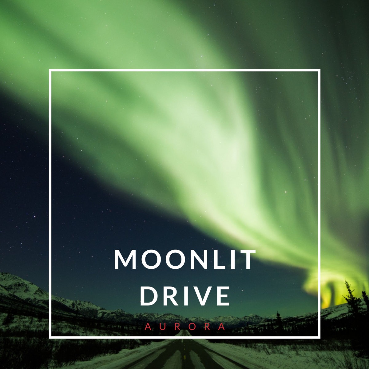 Aurora | Moonlit Drive