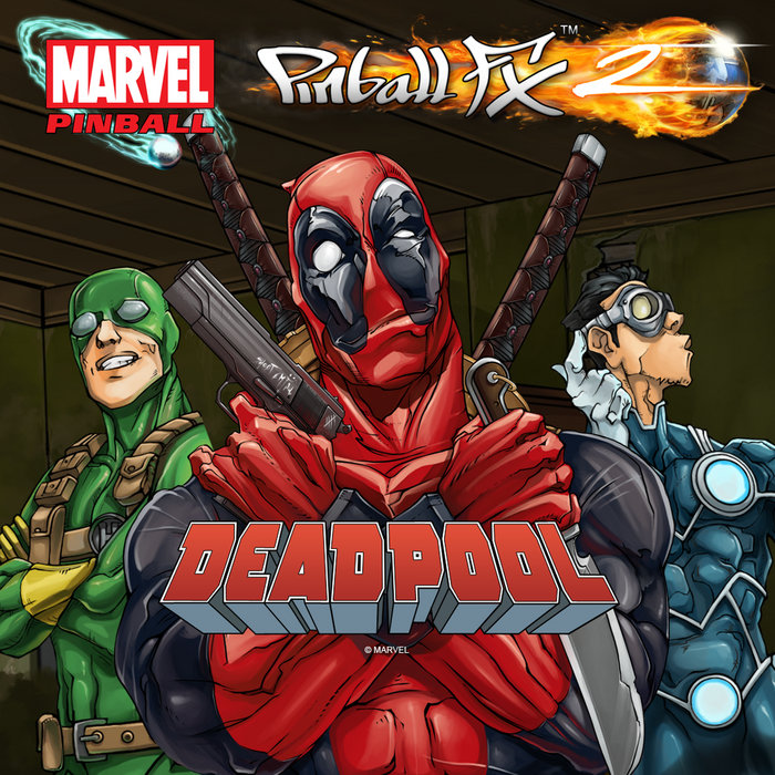 Marvel Pinball: Deadpool Soundtrack | Attila Heger | Zen Studios