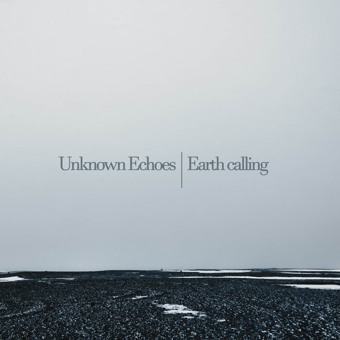 U. Es - Earth Calling [Chapter 1] | Unknown Echoes | Unkown Label