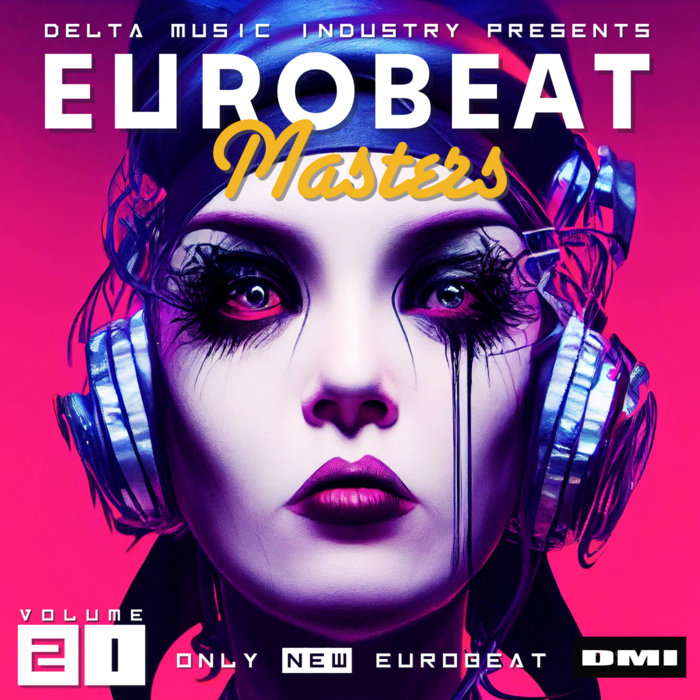 Eurobeat Masters Vol. 21 | DMI | Eurobeat Masters